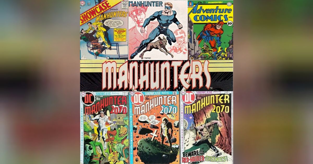Manhunters | The Earth 2 Podcast