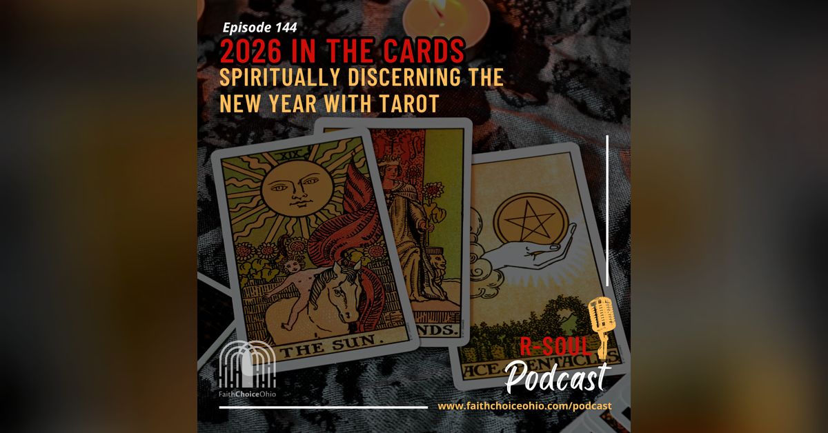 2026 in The Cards: Spiritually Discerning the New Year with Tarot | R ...