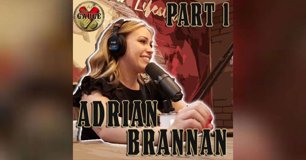 Adrian Brannan - Part One | The Gauge