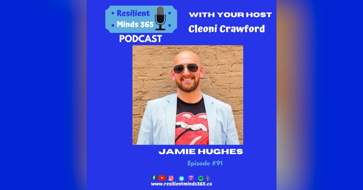 From Trauma to Triumph: Jamie Hughes on Healing, Resilience, and ...