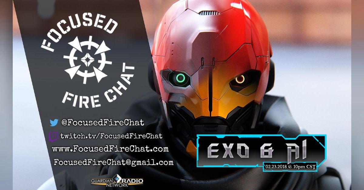 Ep 122 - Lore Dive: Exo & AI | Focused Fire Chat, a Destiny Lore Podcast