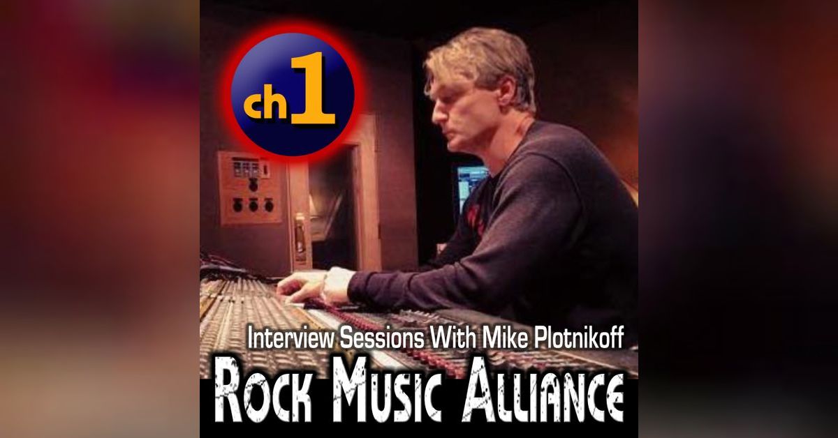 E26: Mike Plotnikoff - Talks Mixing And Production, Guitar Miking, His ...