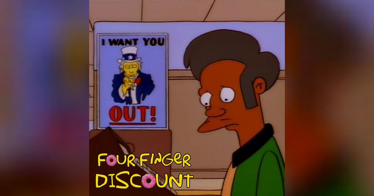 Much Apu About Nothing (S07E23) | Four Finger Discount (Simpsons Podcast)