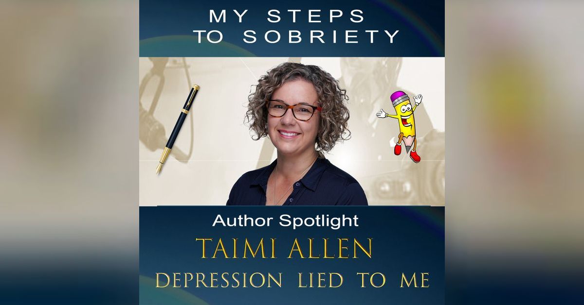 347 Author Spotlight Depression Lied To Me : Taimi Allen | Neff Inspiration
