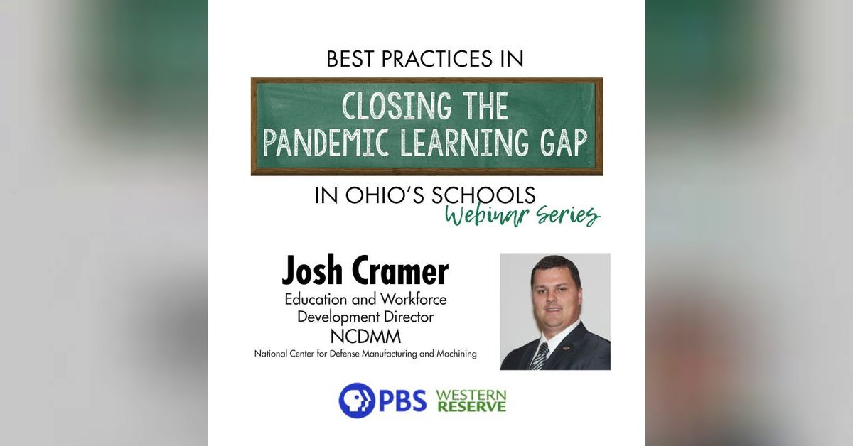 Conversation with Josh Cramer: Closing the Pandemic Learning Gap Series ...