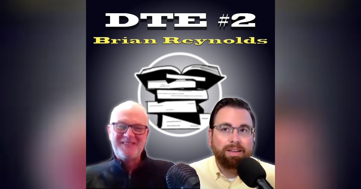 095: Brian Reynolds (DTE #2) | Do Theology