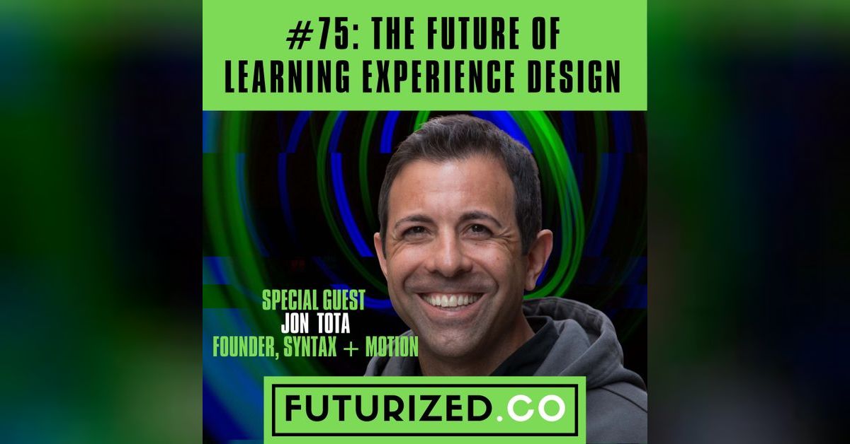 The future of learning experience design | Futurized - thought ...