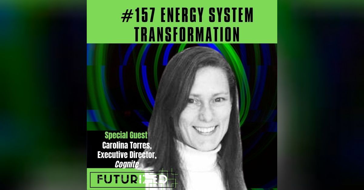 Energy System Transformation | Futurized - thought leadership on the future