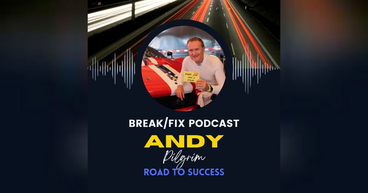 Andy Pilgrim - Racer, Journalist, Educator. | BREAK/FIX the Motorsports ...