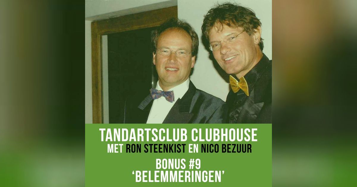 Tandartsclub 9 - Belemmeringen | Tandarts Podcast