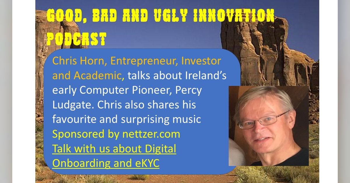 Chris Horn - Entrepreneur, Investor and Academic - talks about Ireland ...