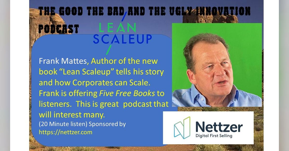 Frank Mattes - Author of "Lean Scaleup" talks about Corporate ...