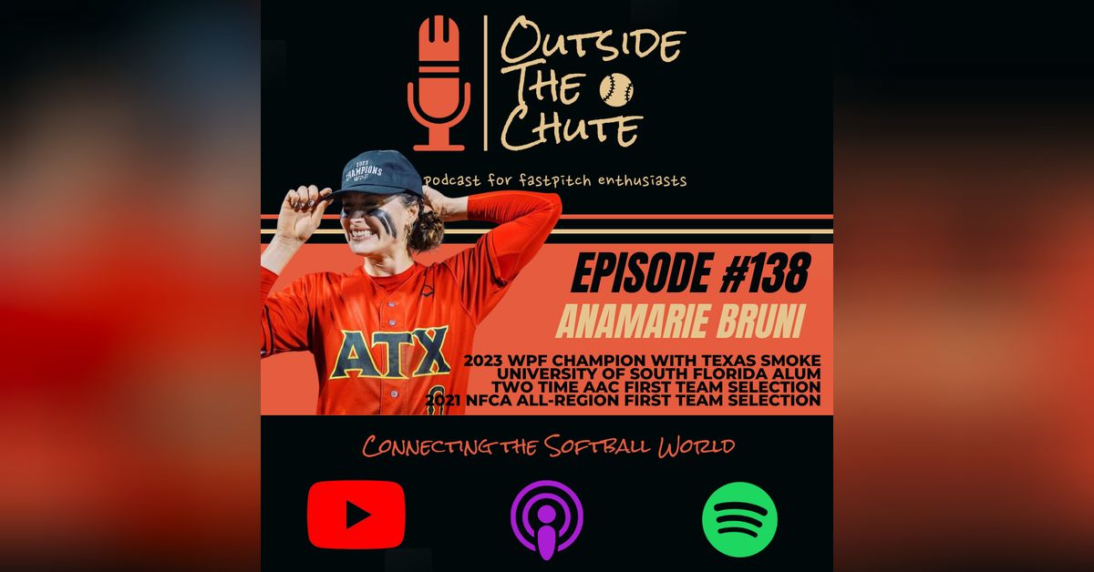 Episode 138 - AnaMarie Bruni | Outside The Chute