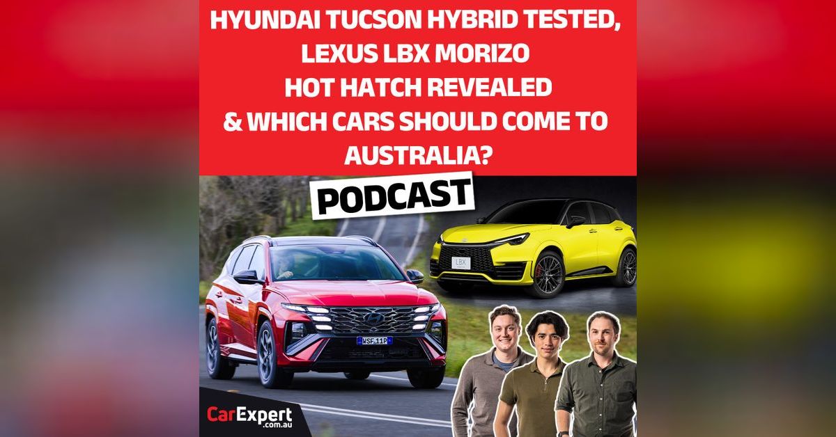 2025 Hyundai Tucson Hybrid, Lexus' Hot Hatch revealed | The CarExpert ...
