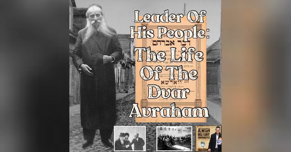 Leader of His People: The Life of the Dvar Avraham | Jewish History ...