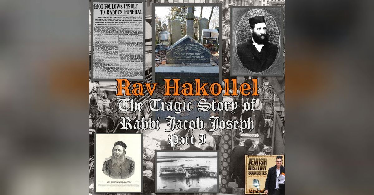 Rav Hakollel: The Tragic Story of Rabbi Jacob Joseph Part I | Jewish ...