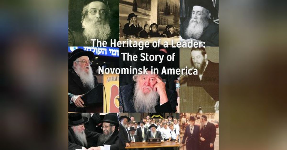 The Heritage of a Leader: The Story of Novominsk in America | Jewish ...