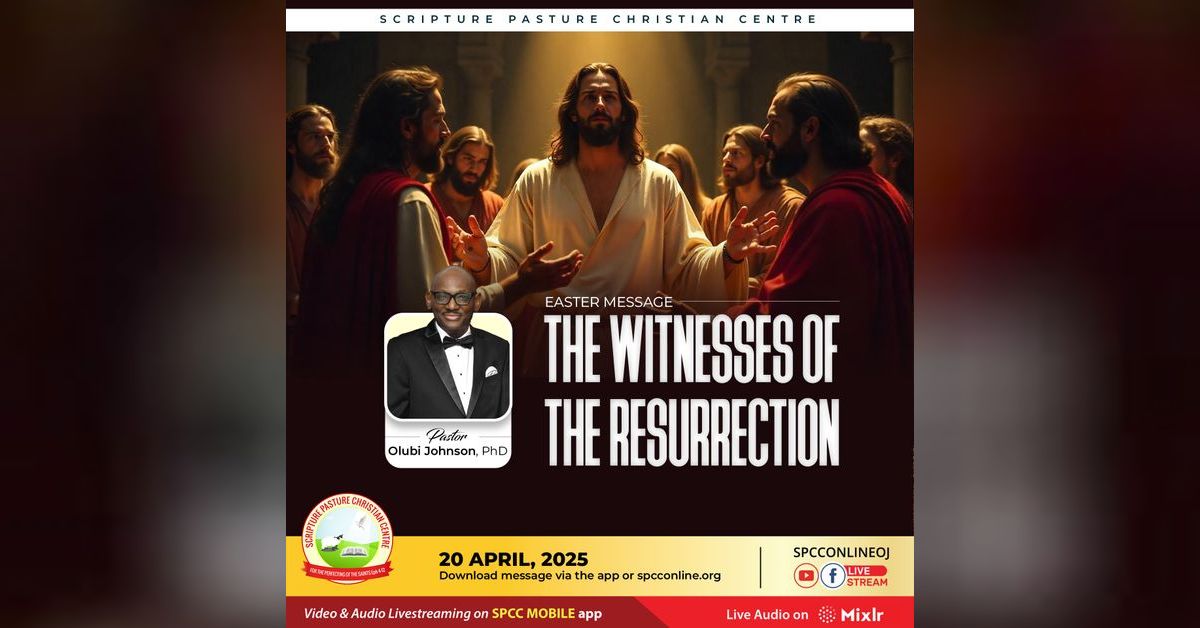 EASTER MESSAGE: The Witnesses of the Resurrection (3) | Christ Life ...