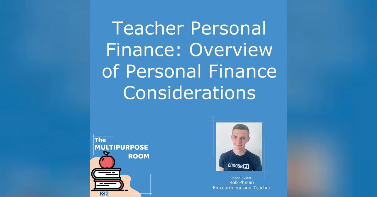 Teacher Personal Finance: Overview of Personal Finance Considerations ...