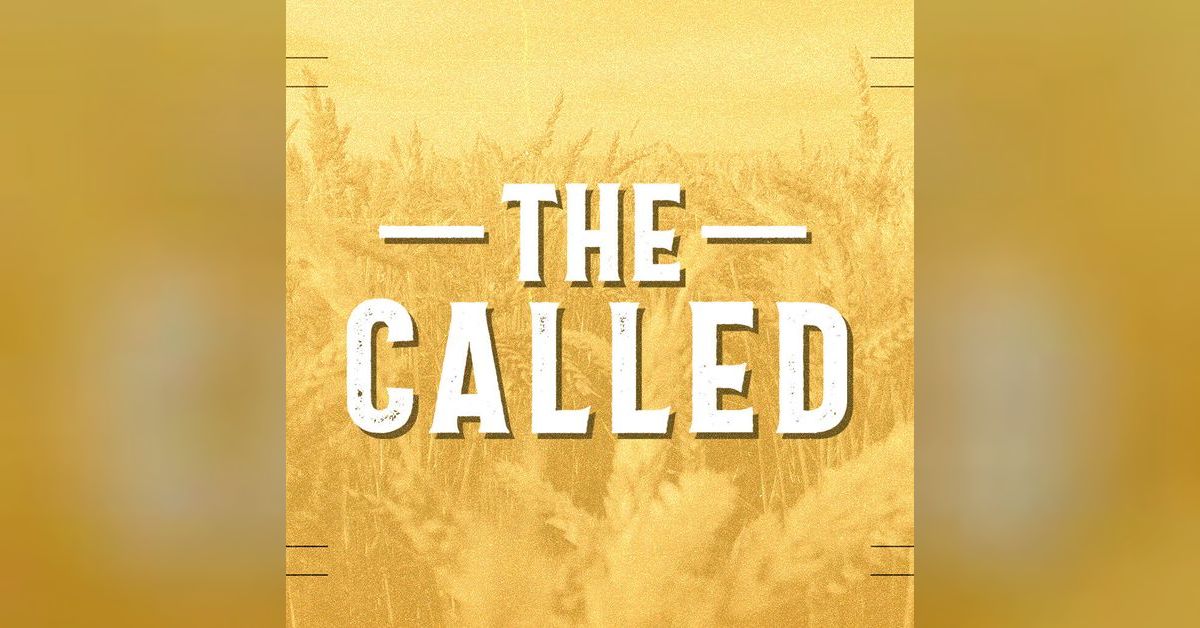 The Called: The Call to Spiritual Maturity | Bethany Community Church