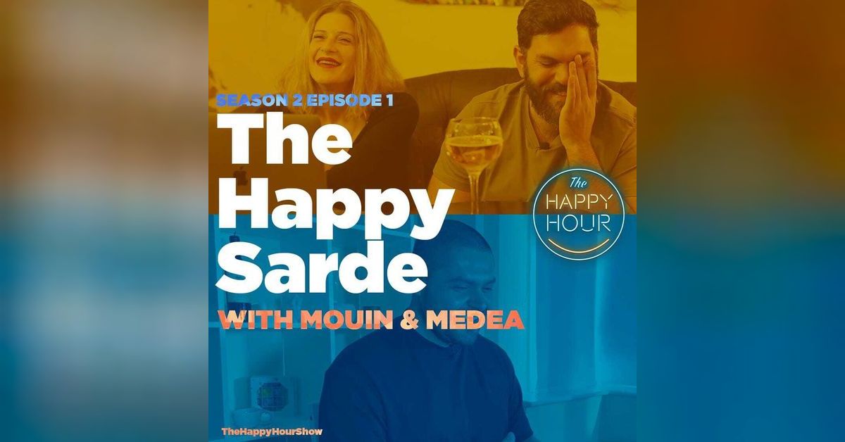 SARDE X HAPPY HOUR: How Sarde started & where it’s going | Sarde After ...