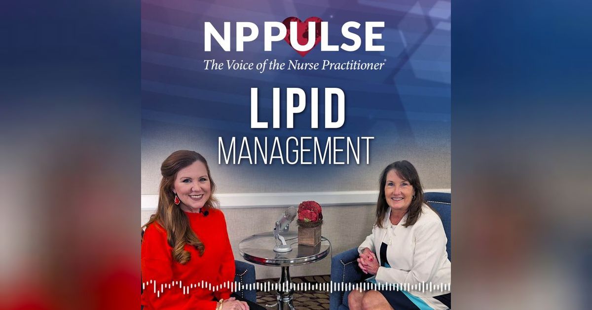 135. Lipid Management with Dr. Colleen Walsh-Irwin | NP Pulse: The ...