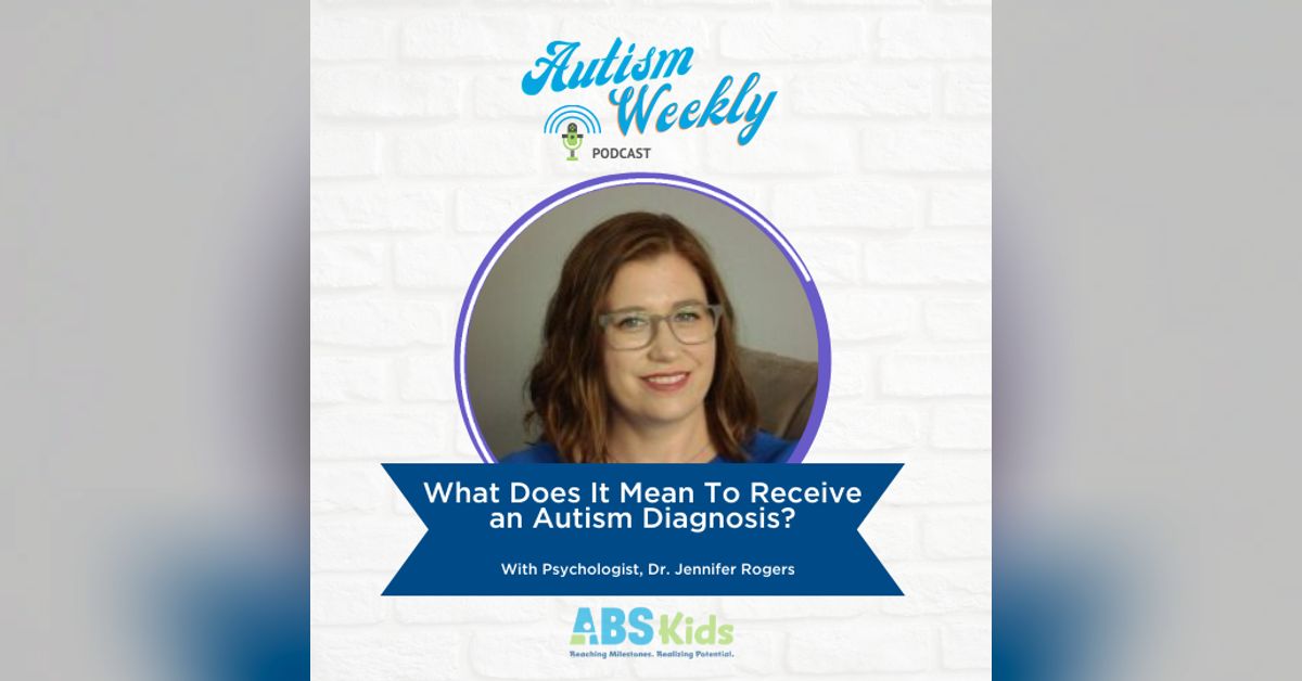 What Does It Mean To Receive an Autism Diagnosis? | With Psychologist ...