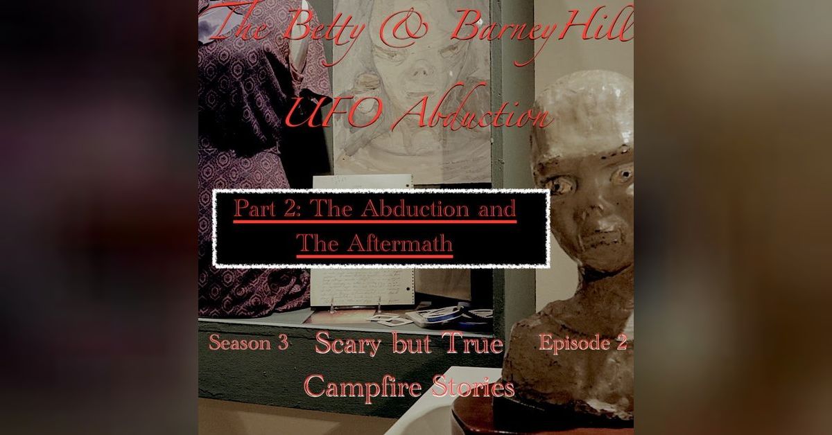 The Betty & Barney Hill UFO Abduction Part 2: The Abduction & The ... The Betty & Barney Hill UFO Abduction Part 2: The Abduction & The ...