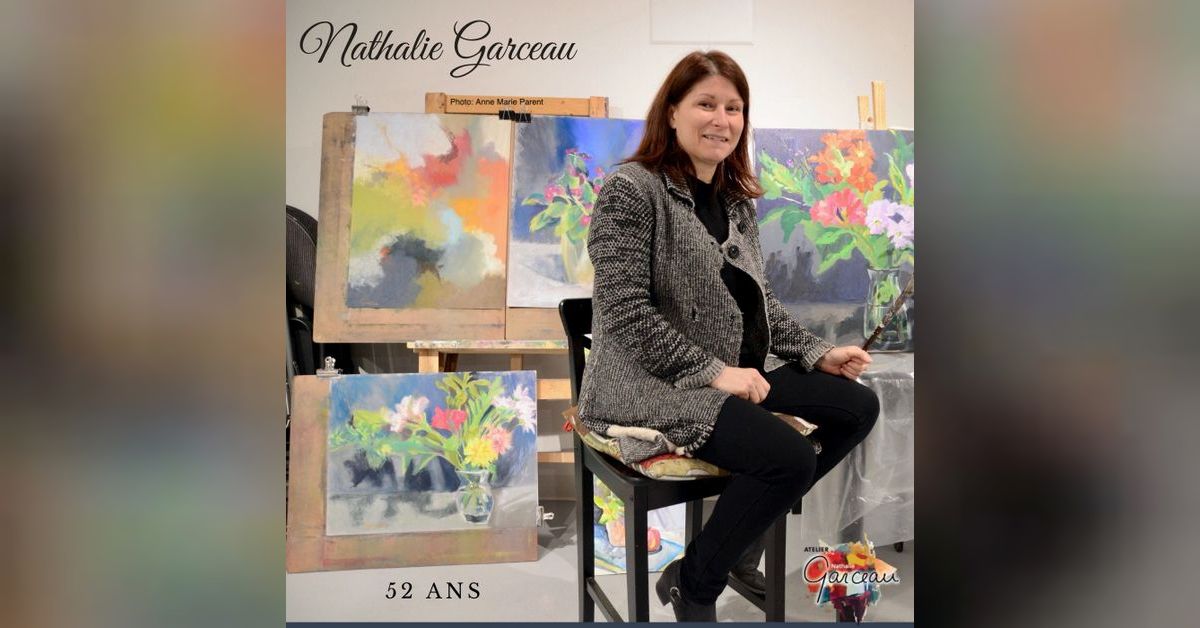 Nathalie Garceau, artiste peintre: L’art d’aiguiser ses sens et ...