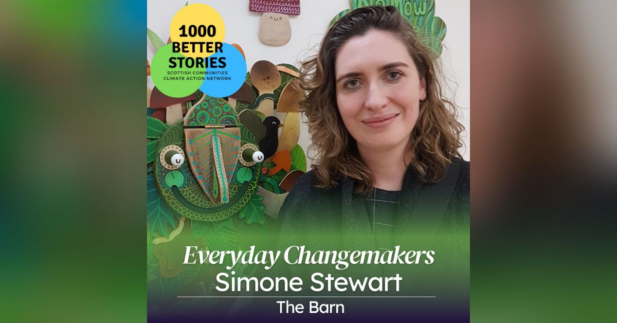 Everyday Changemakers - Simone Stewart | 1000 Better Stories