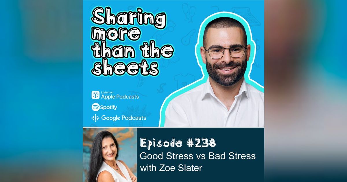 Good Stress vs Bad Stress with Zoe Slater | Sharing More Than The Sheets