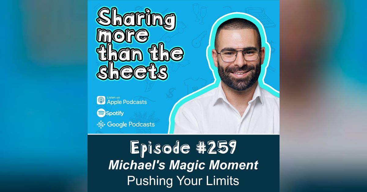 Michael's Magic Moment: Pushing Your Limits | Sharing More Than The Sheets