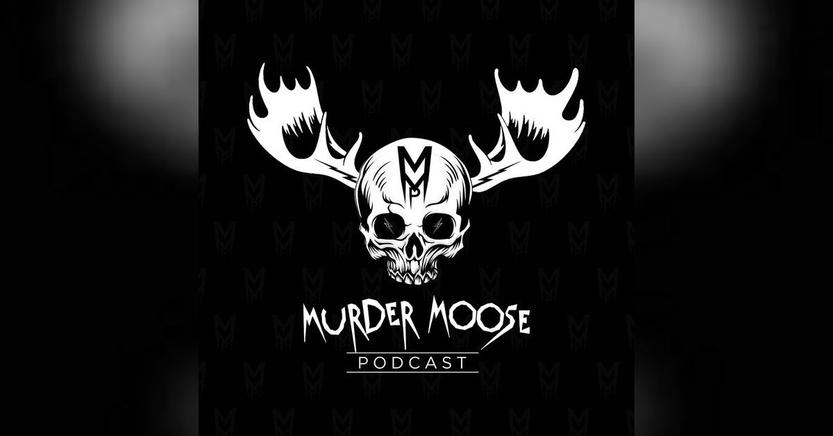 Murder Moose: A Horror Podcast - Episode 162: When Evil Lurks (2023 ...