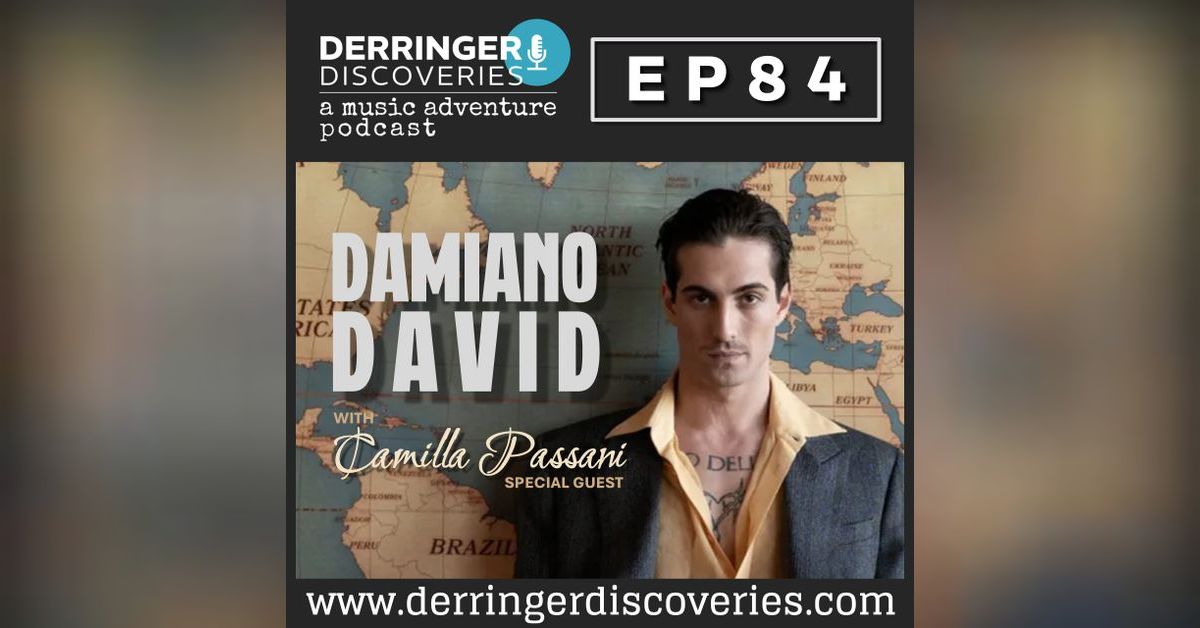 The Rise of Damiano David with Special Guest Camilla Passani (EP84 ...