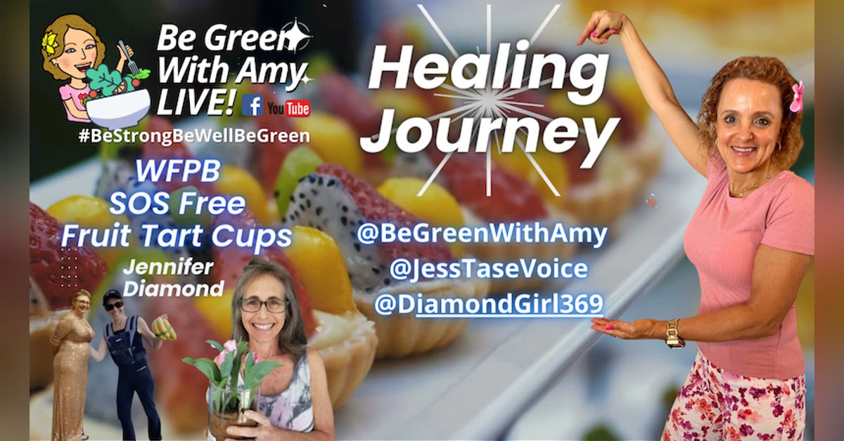 Fruit Tart Cup Plant Based Recipe Demo and Healing Journey Jennifer ...