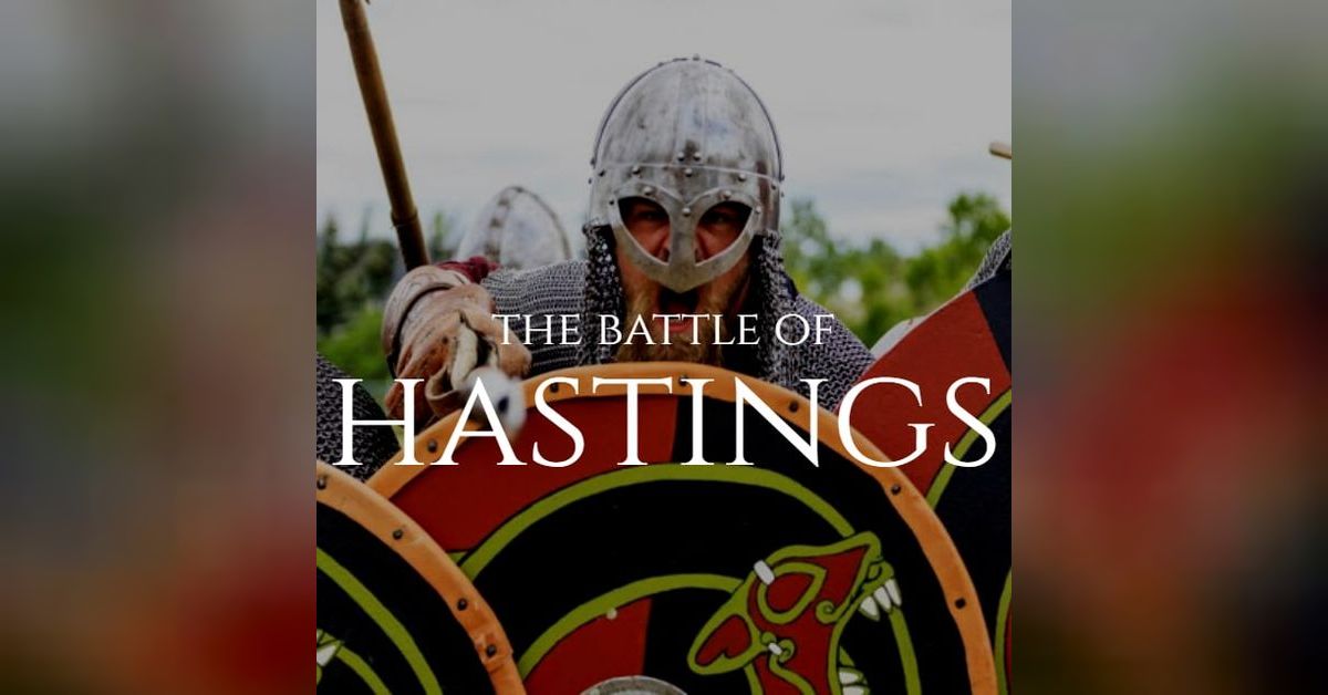 The Battle of Hastings, October 1066 (English Game of Thrones Series ...