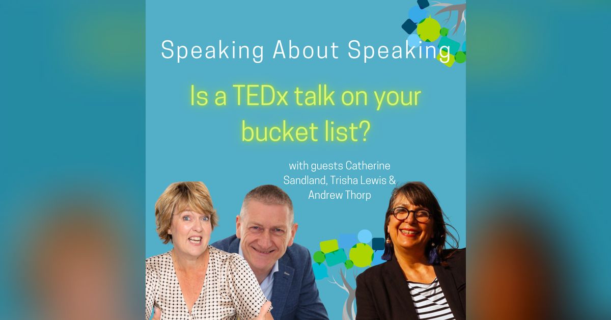 How do you get on the TEDx stage and do you need to be a confident ...