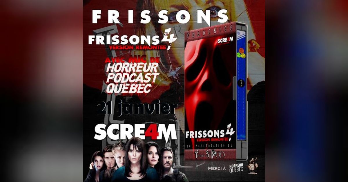 TSLP Épisode 121. Frissons 4 (Scream 4) 2011 | Terreur sur le Pod