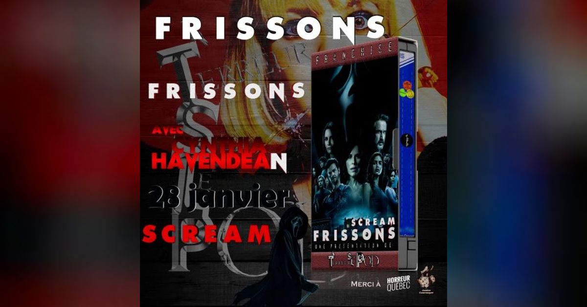 TSLP Épisode 122. Frissons (Scream) 2022 | Terreur sur le Pod