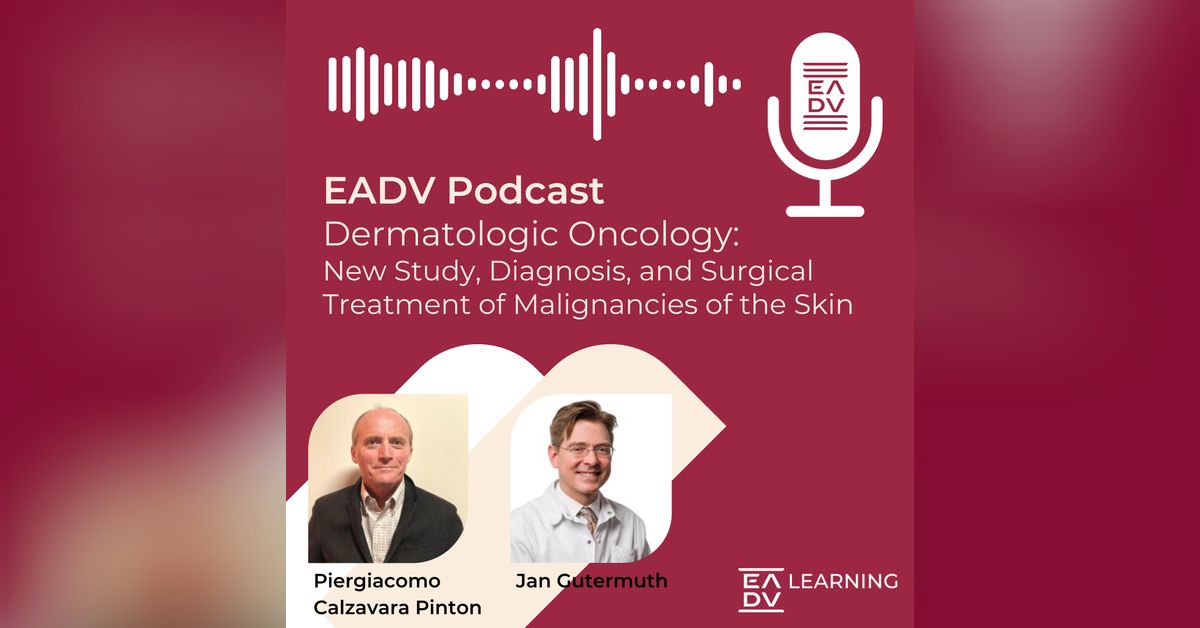 E88: Dermatologic Oncology - New Study, Diagnosis, and Surgical Treatment of Malignancies of the ...