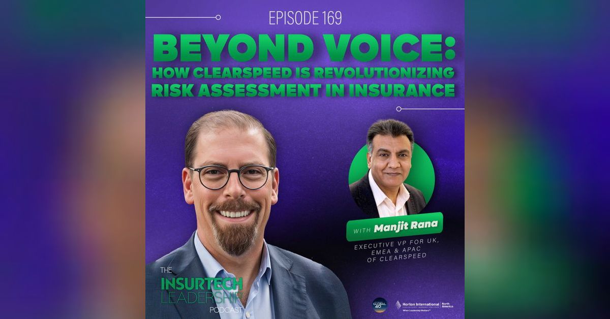Beyond Voice: How ClearSpeed is Revolutionizing Risk Assessment in Insurance | The Insurtech ...