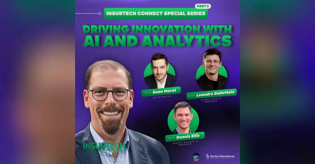 ITC Special Part 2C - Driving Insurance Innovation Through AI and ...