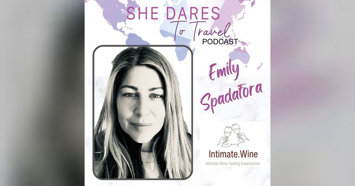 Episode 41: Meet Emily Spadafora - Founder of Intimate.Wine & Former ...