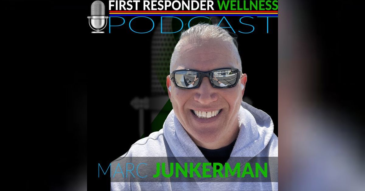 Fair is Just a Weather Condition with Marc Junkerman | First Responder ...