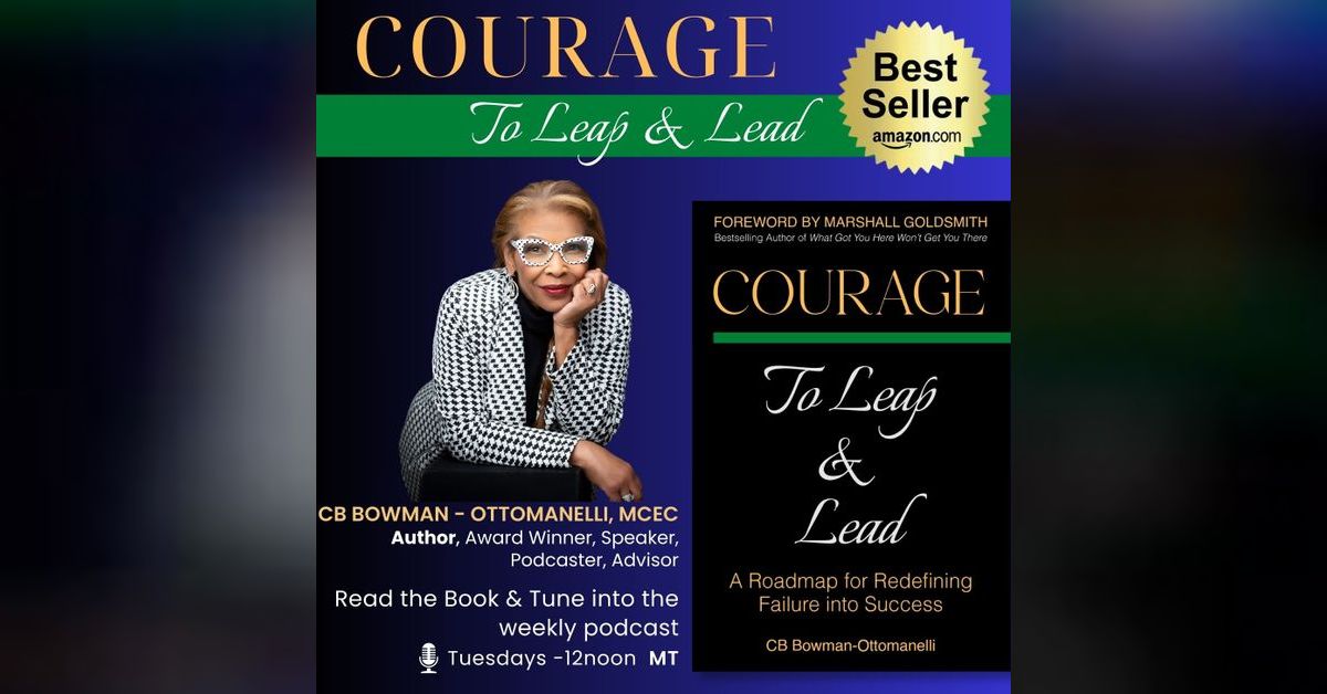 186- Courage to Leap & Lead with Brock Brown and Marc Rossiter, part 1 ...
