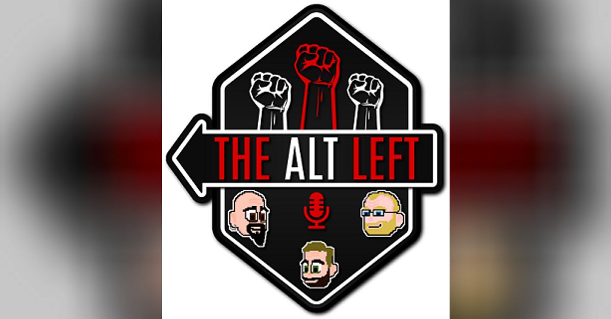 The Alt Left | Chris, Drew, & K