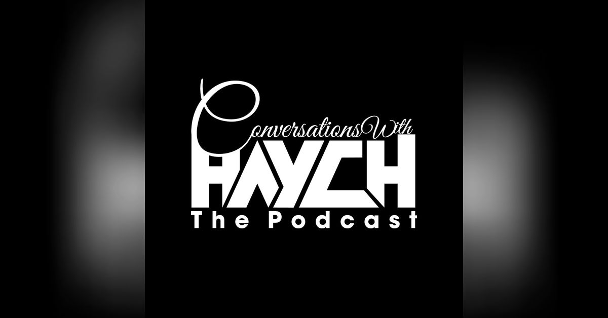 Conversations With Haych | DJ Haych