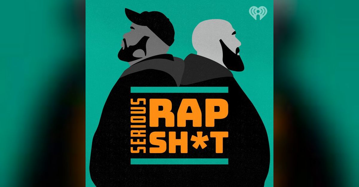 Serious Rap Sh*t | iHeartRadio