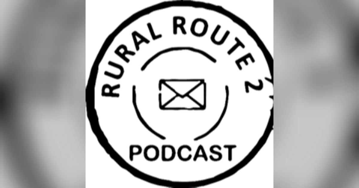 Rural Route 2 Podcast - Episode 9: Oh, Christmas Tree! | Free Listening ...