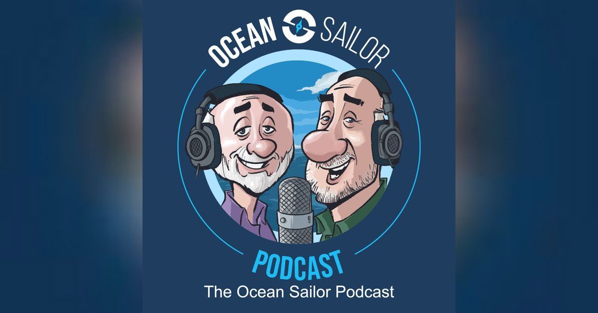 The Ocean Sailor Podcast Season 2! Ep 1 - How much does it cost to sail ...